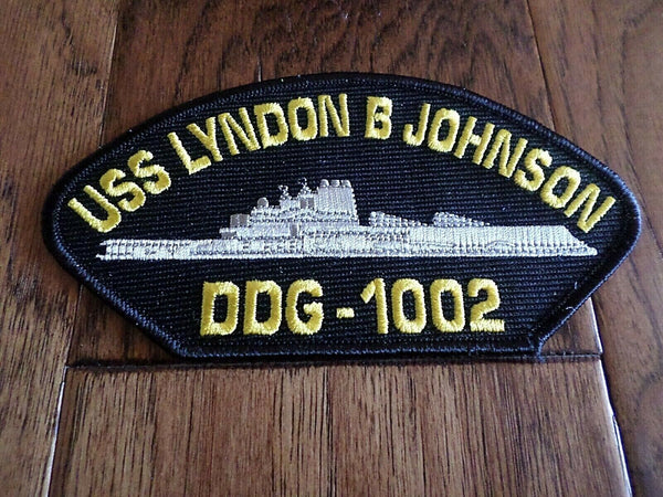 U.S NAVY SHIP HAT PATCH USS LYNDON B JOHNSON DDG-1002 SHIP PATCH HEAT ...